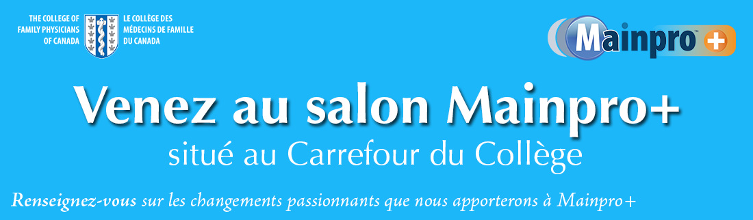 Survol des améliorations à Mainpro!